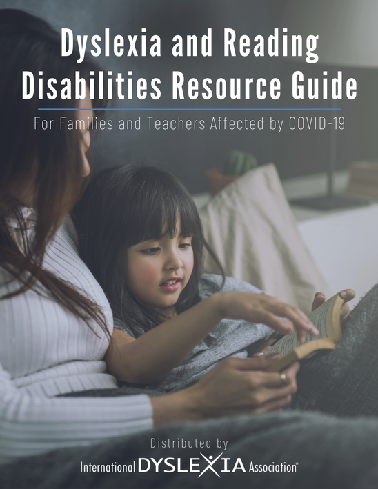 Dyslexia and Reading Disabilities Resource Guide for Families and Teac